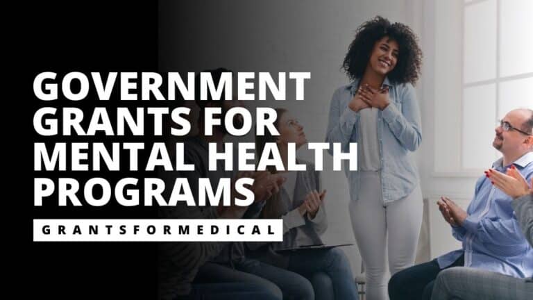 4 Government Grants for Mental Health Programs