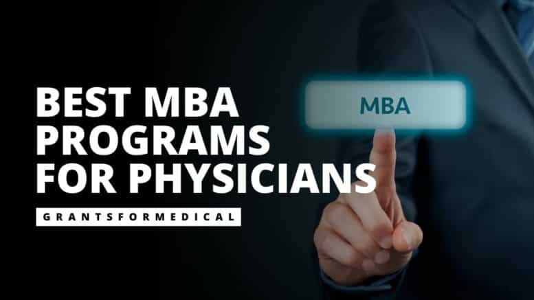 5 Best MBA Programs for Physicians