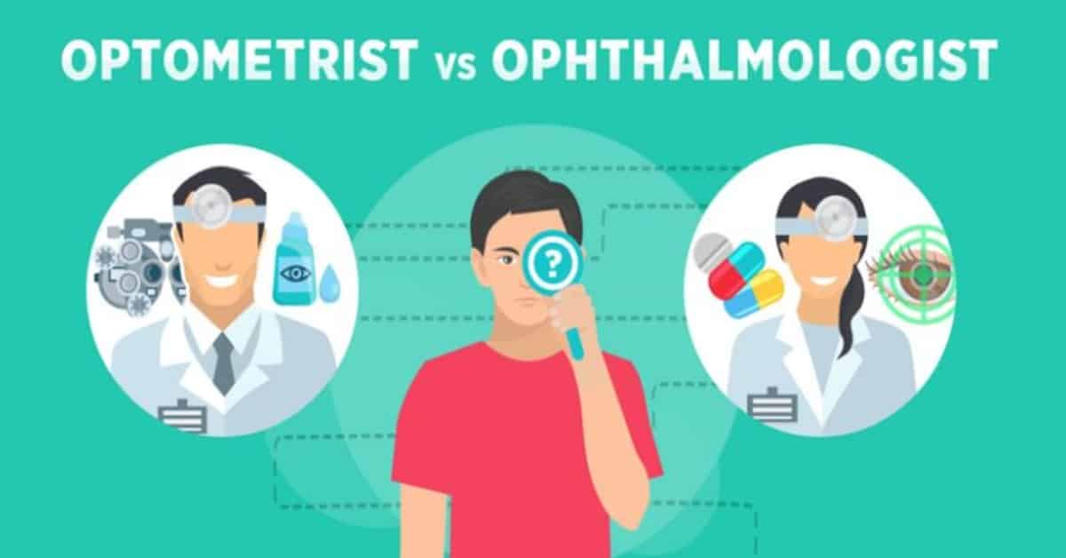 Optometrist vs Ophthalmologist | What's the Difference?