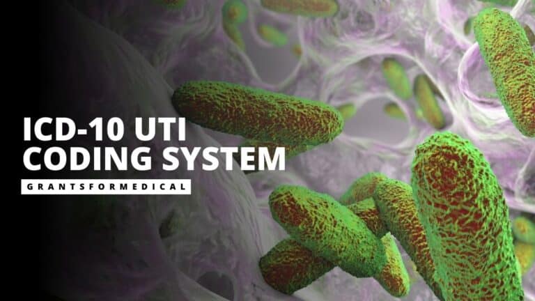 ICD-10 UTI Coding System - Grants for Medical