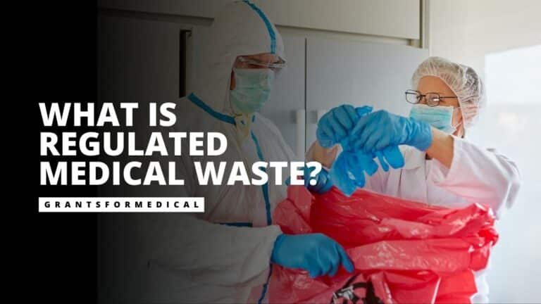What is Regulated Medical Waste? - Grants for Medical