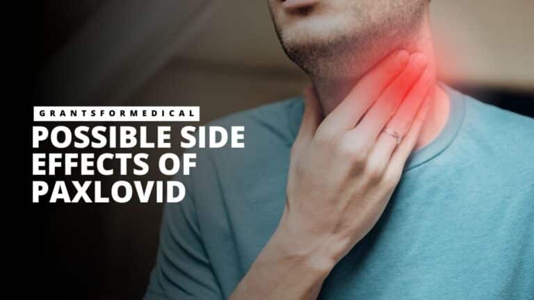 What are the Possible Side Effects of Paxlovid?