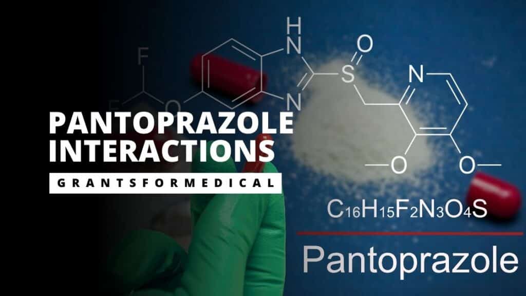 5 Pantoprazole Interactions to be Aware for Safe Use