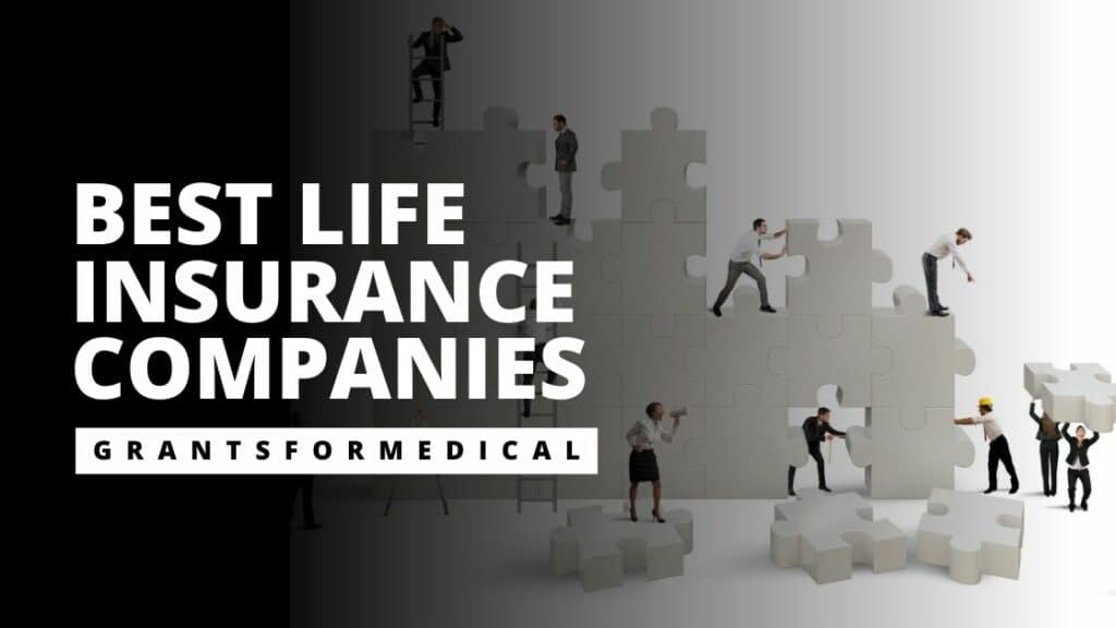 Life Insurance | Grants for Medical